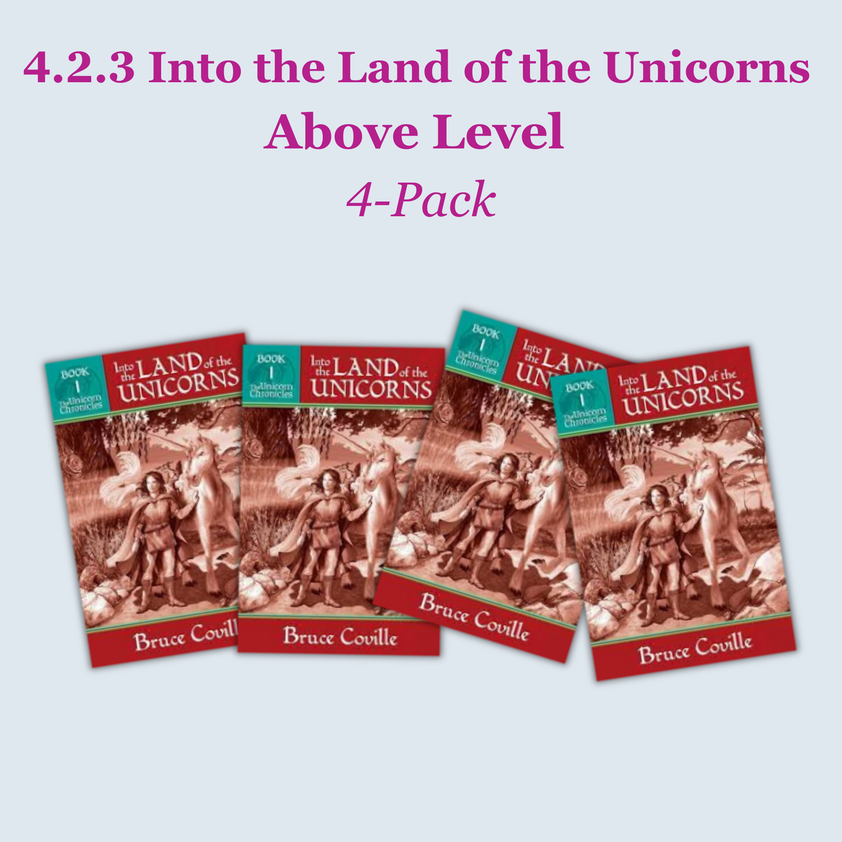 4.2.3 Into the Land of the Unicorns 4-Pack – Read Side by Side