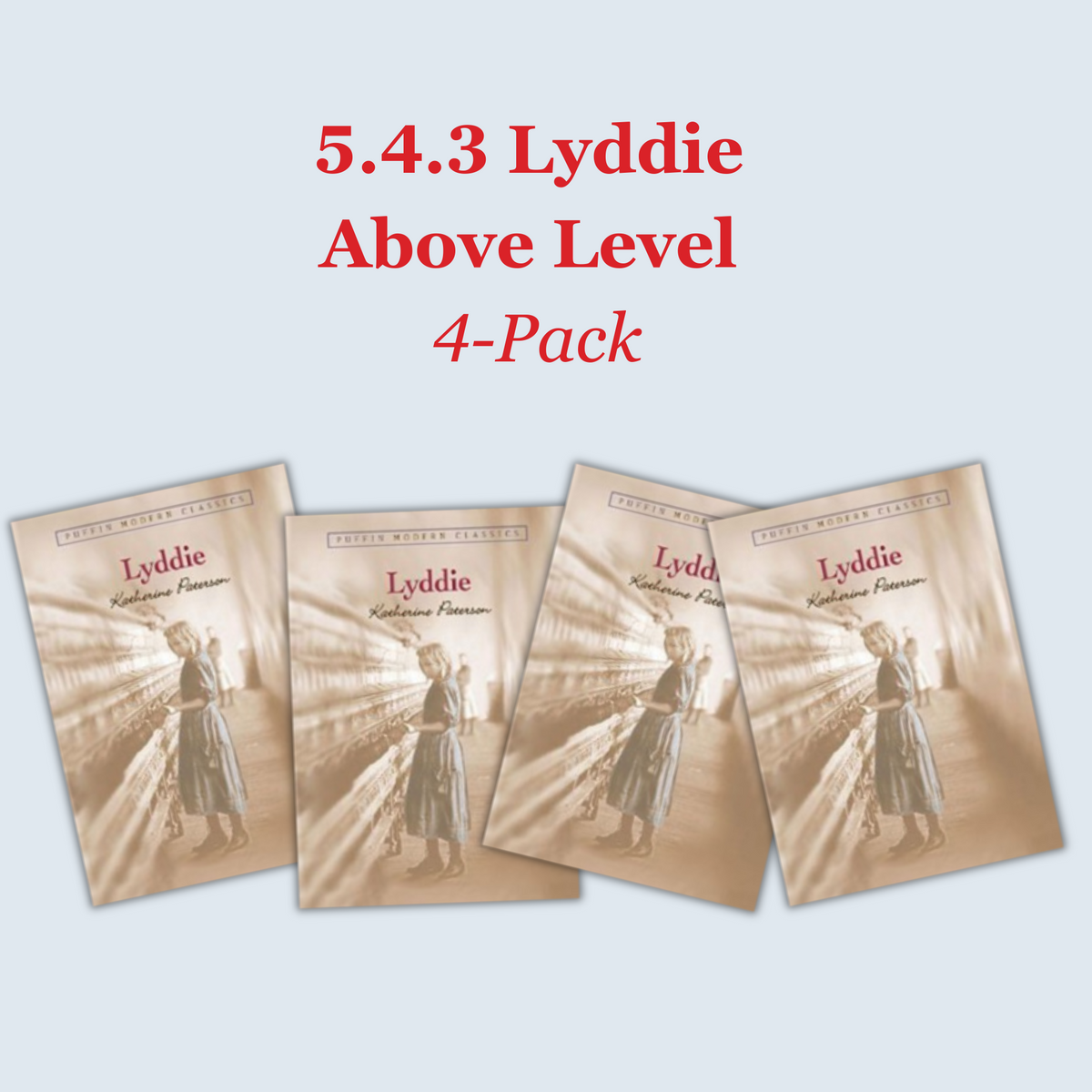 5.4.3 Lyddie 4-Pack – Read Side by Side