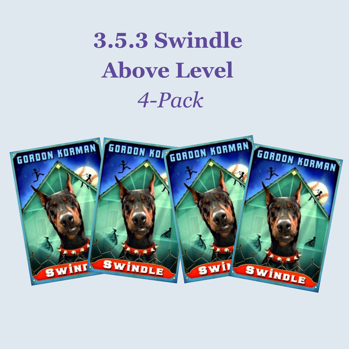 3.5.3 Swindle 4-Pack – Read Side by Side